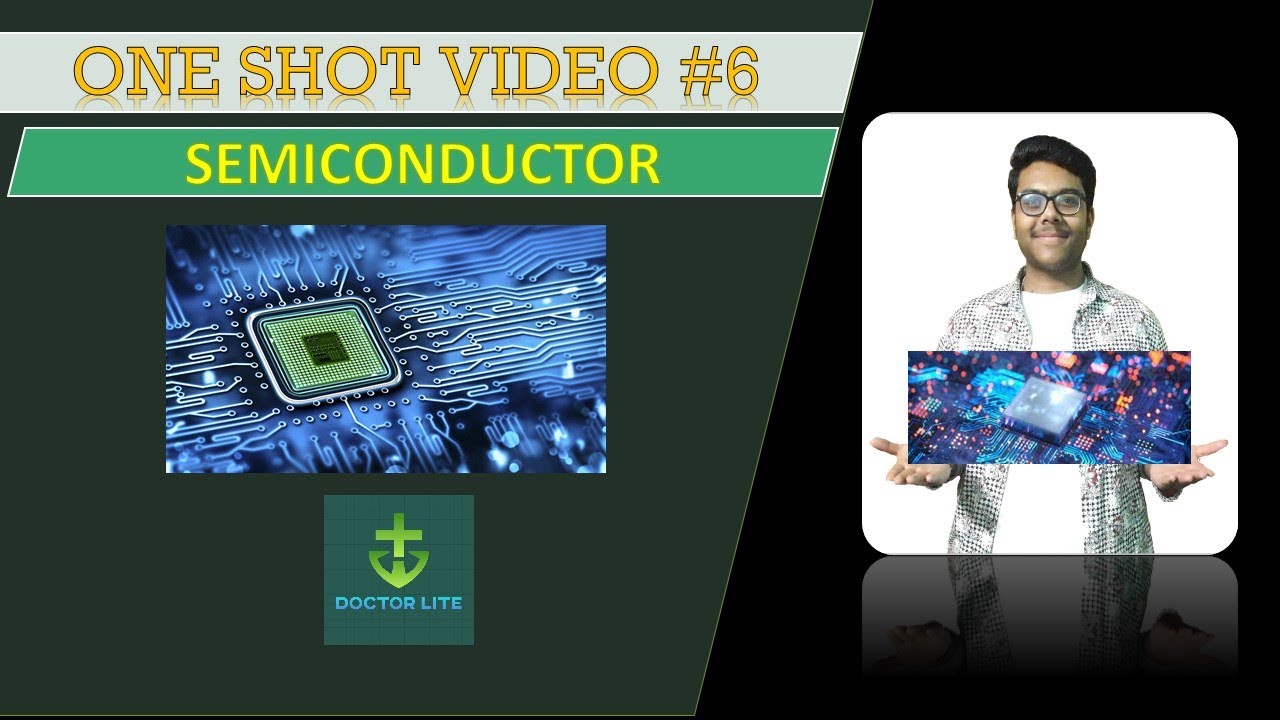 ONE SHOT VIDEO #6 | SEMICONDUCTOR | #MBBS - YouTube