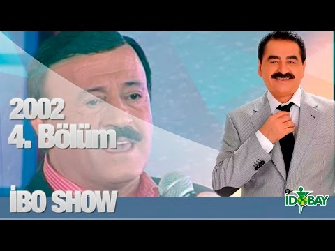 İbo Show - 4. Bölüm (Selami Şahin - Günel - Yusuf Hayaloğlu) (2002)
