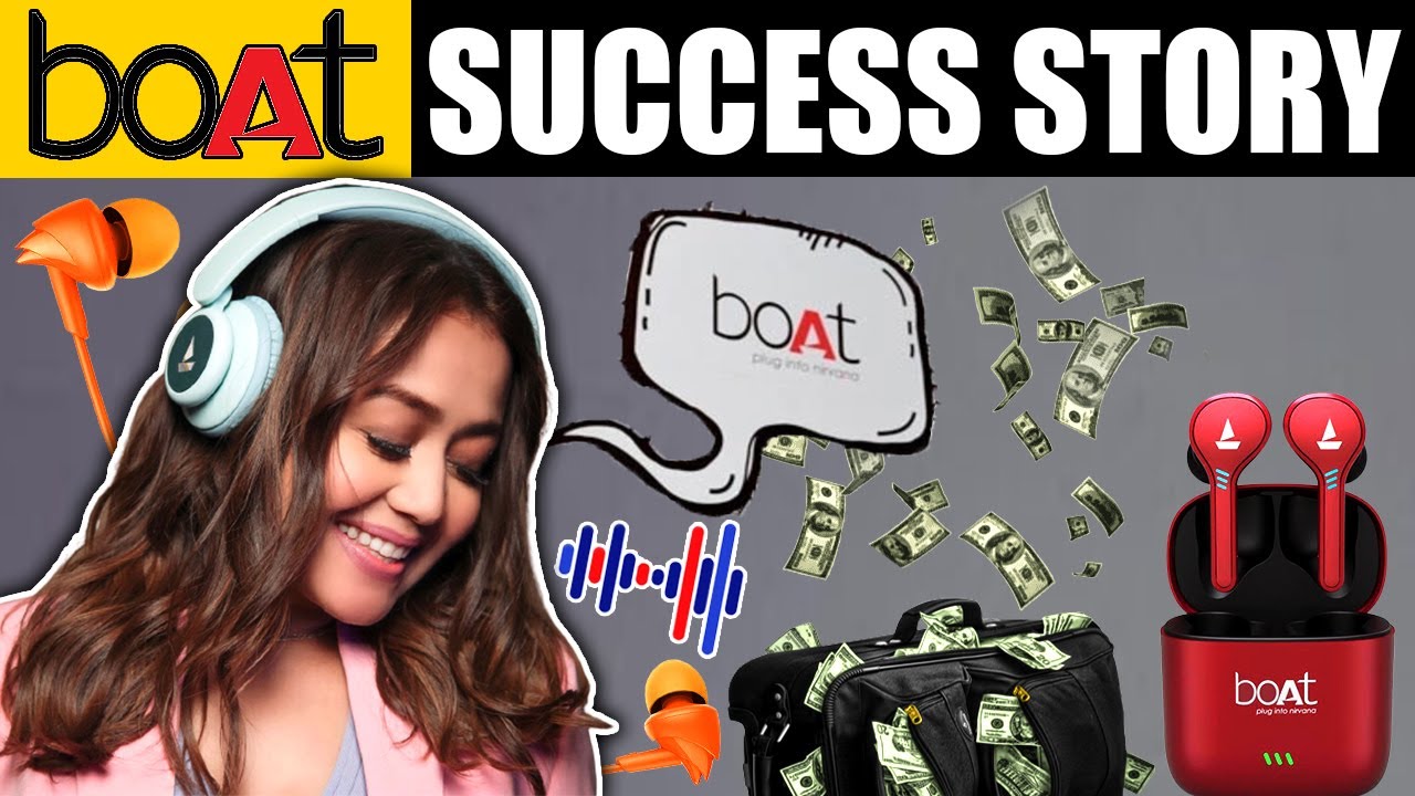 Boat कैसे बनी India की #1 Headphone Company? | Boat Success Story in ...