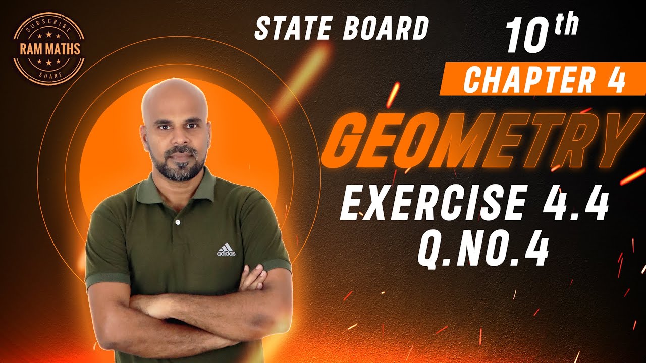 10th | EX. 4.4 | Q.No.4 | GEOMETRY | CHAPTER 4 | STATE BOARD | RAM ...