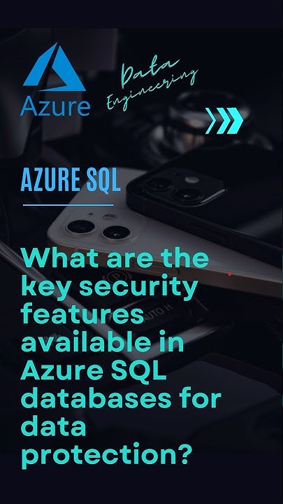 Azure SQL Database Key Security Features 🚀🎯🌈 #shorts #dataengineering # ...