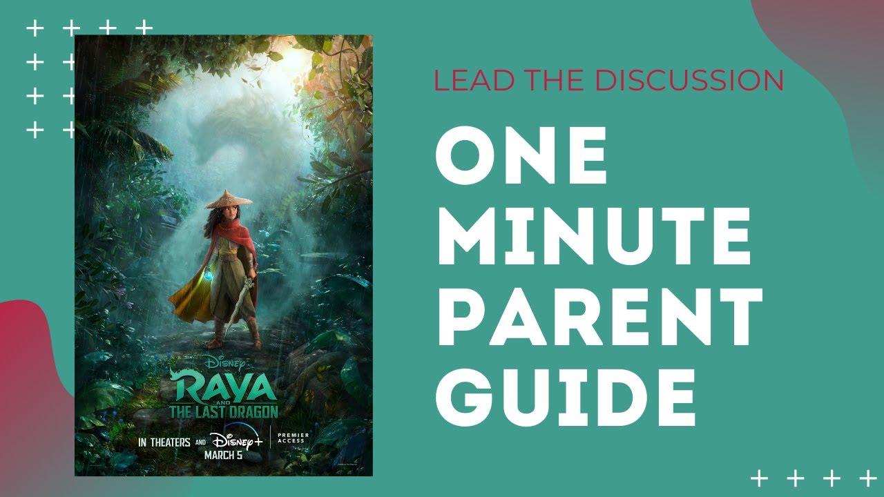 Raya and the Last Dragon :: One Minute Parent Guide - YouTube