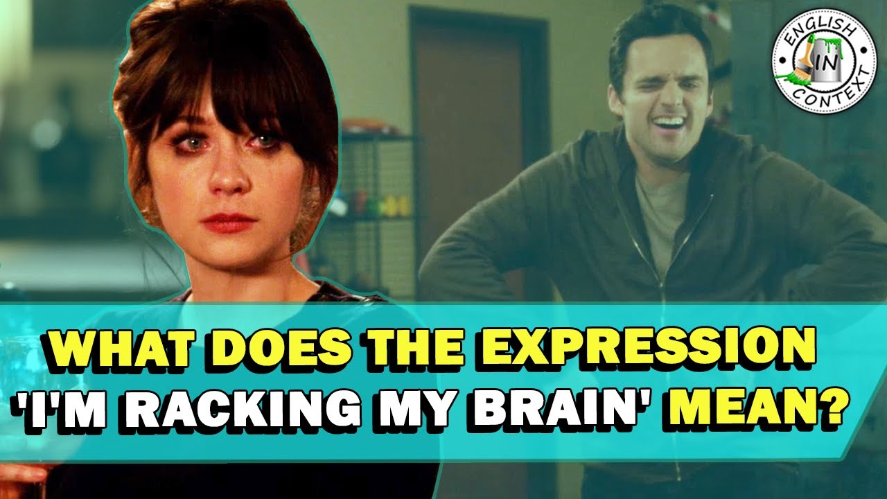 Expression I m Racking My Brain Meaning YouTube expression-i-m-racking-my-brain-meaning-youtube