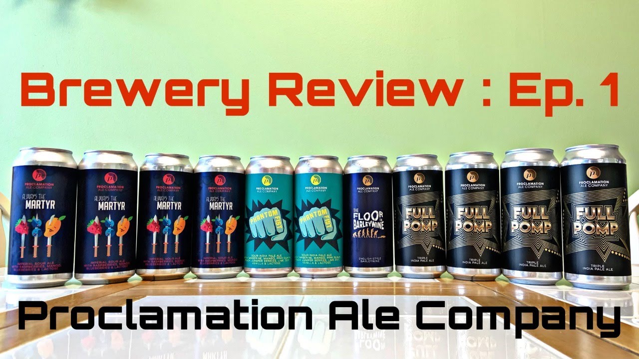 Brewery Review : Ep. 1 - Proclamation Ale Company - YouTube