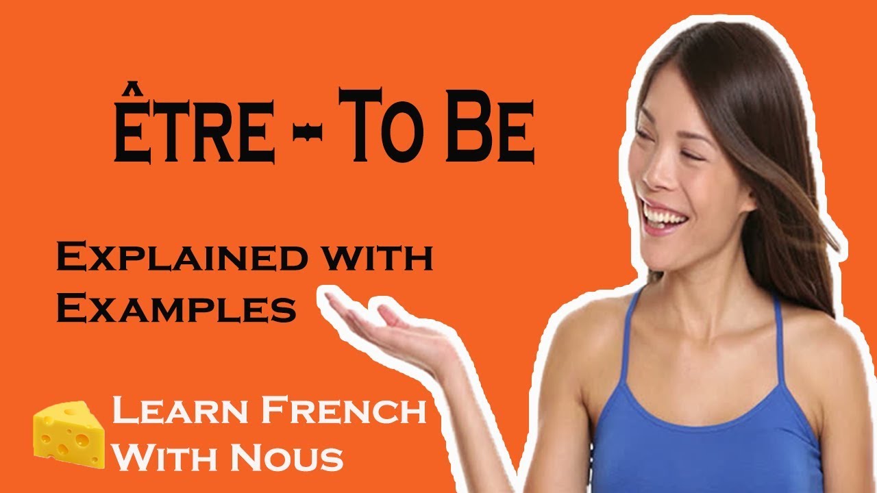 The most basic french verb - Être (to be) | French Rudiments - YouTube