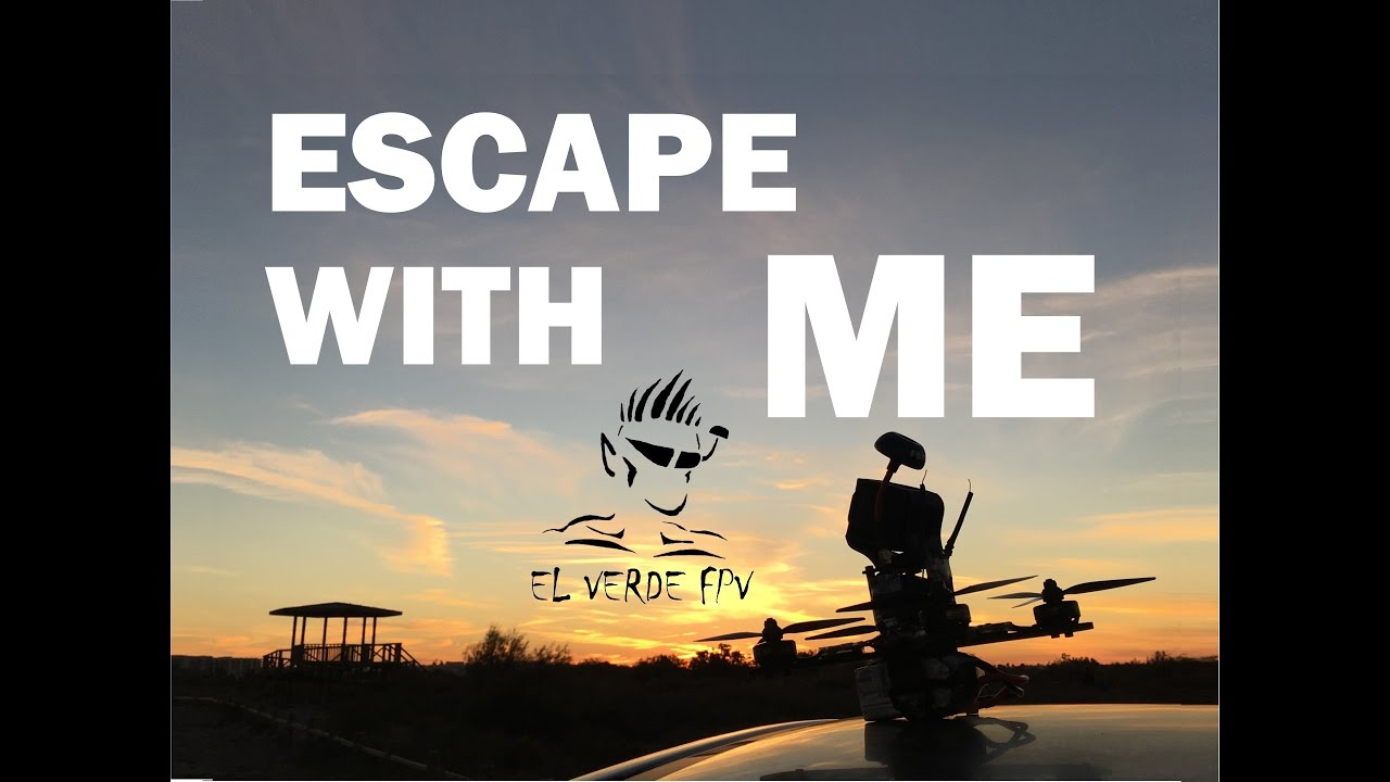 Escape with me - FPV - Epic Sunset Drone Freestyle - EL VERDE FPV - YouTube