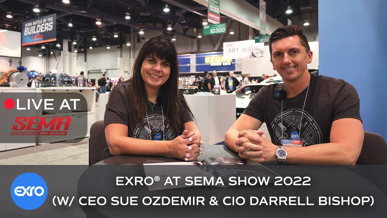 Exro at SEMA Show 2022 (w/ CEO Sue Ozdemir & CIO Darrell Bishop ...