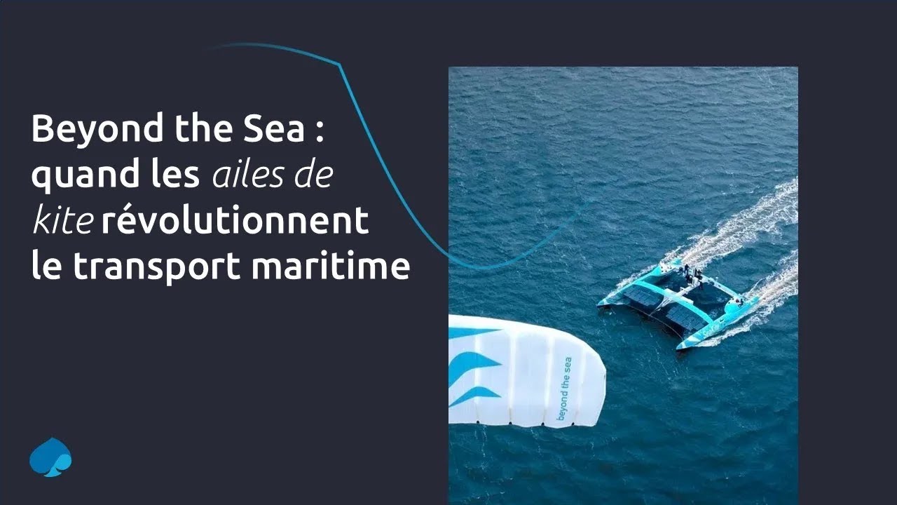 Beyond the Sea : quand les ailes de kite révolutionnent le transport ...
