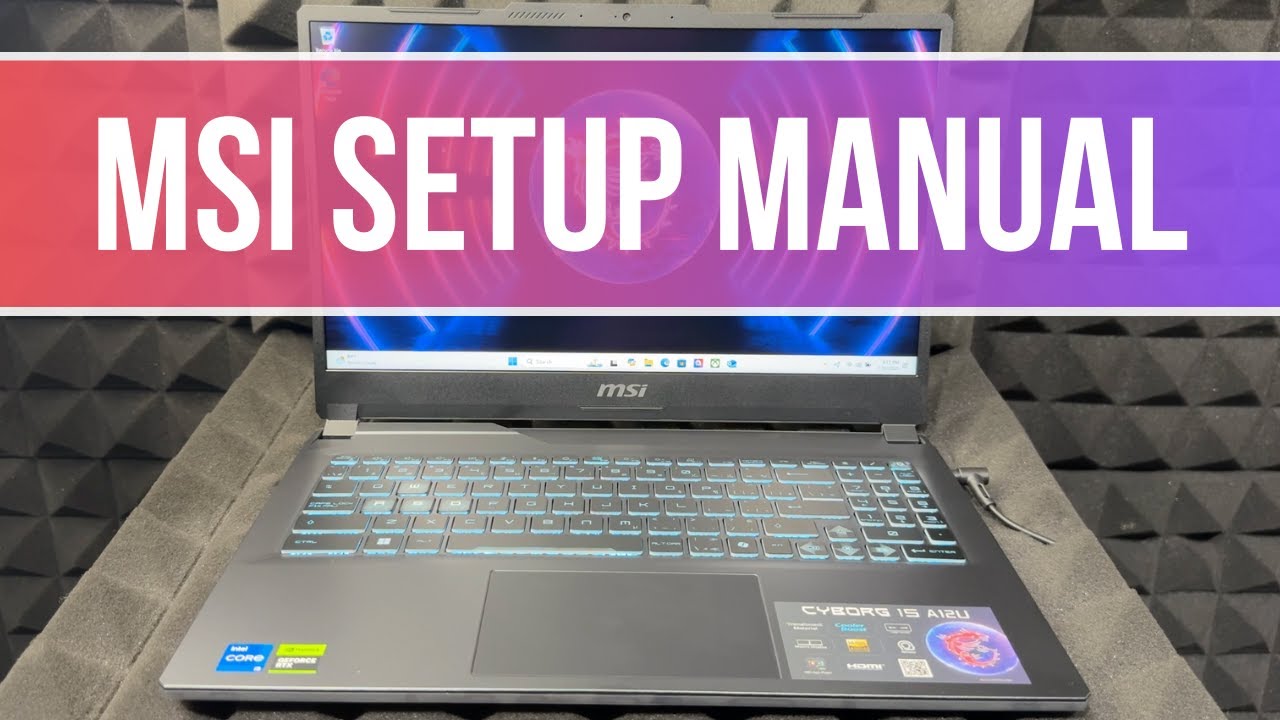 MSI Cyborg 15 A12U 15.6" Gaming Laptop Setup Manual Guide - YouTube
