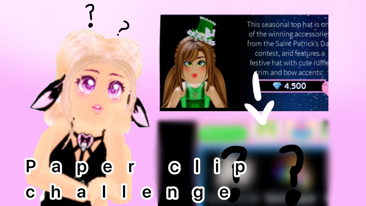 Doing the paper clip challenge! / Royale high - YouTube