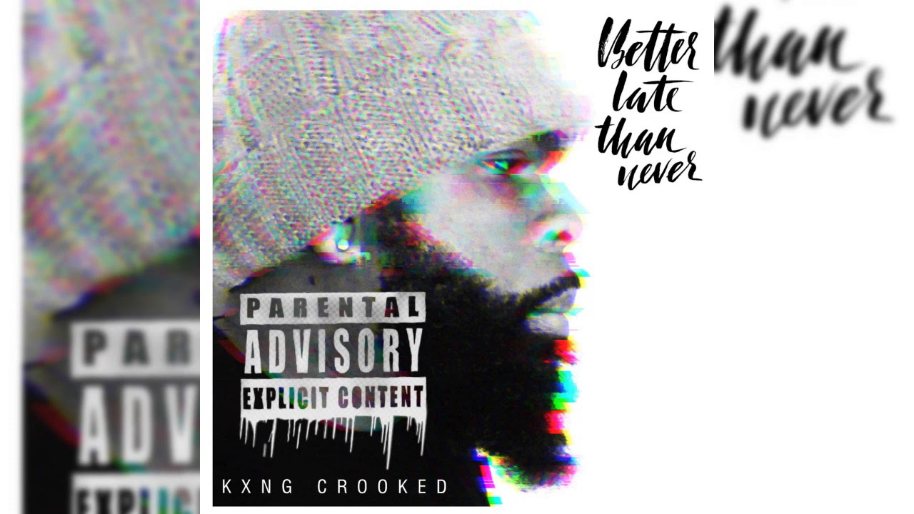 KXNG CROOKED - Better Late Than Never (2019 Hip Hop Weekly #50) - YouTube