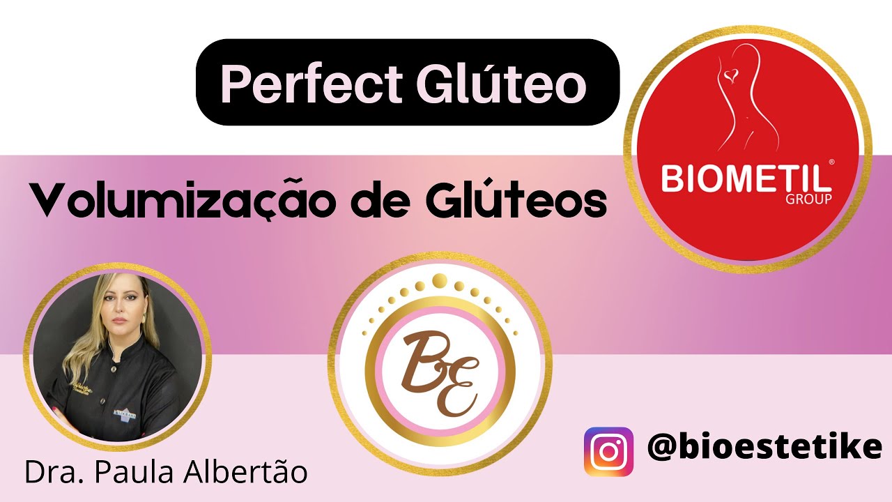 Volumização de Glúteos com Bioestimulador Perfect Glúteo Biometil - YouTube