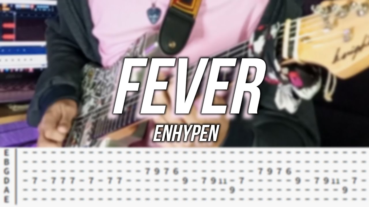 FEVER | ©ENHYPEN |【Guitar Cover】with TABS - YouTube