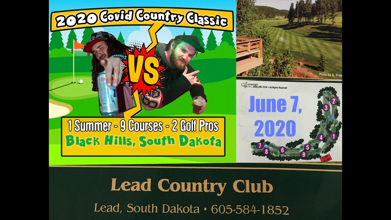 Covid Country Classic Ep. 4: Lead Country Club - YouTube