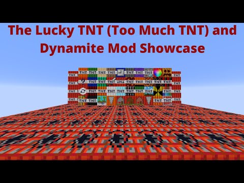 The Lucky TNT (Too Much TNT and Dynamite) Mod Showcase - YouTube