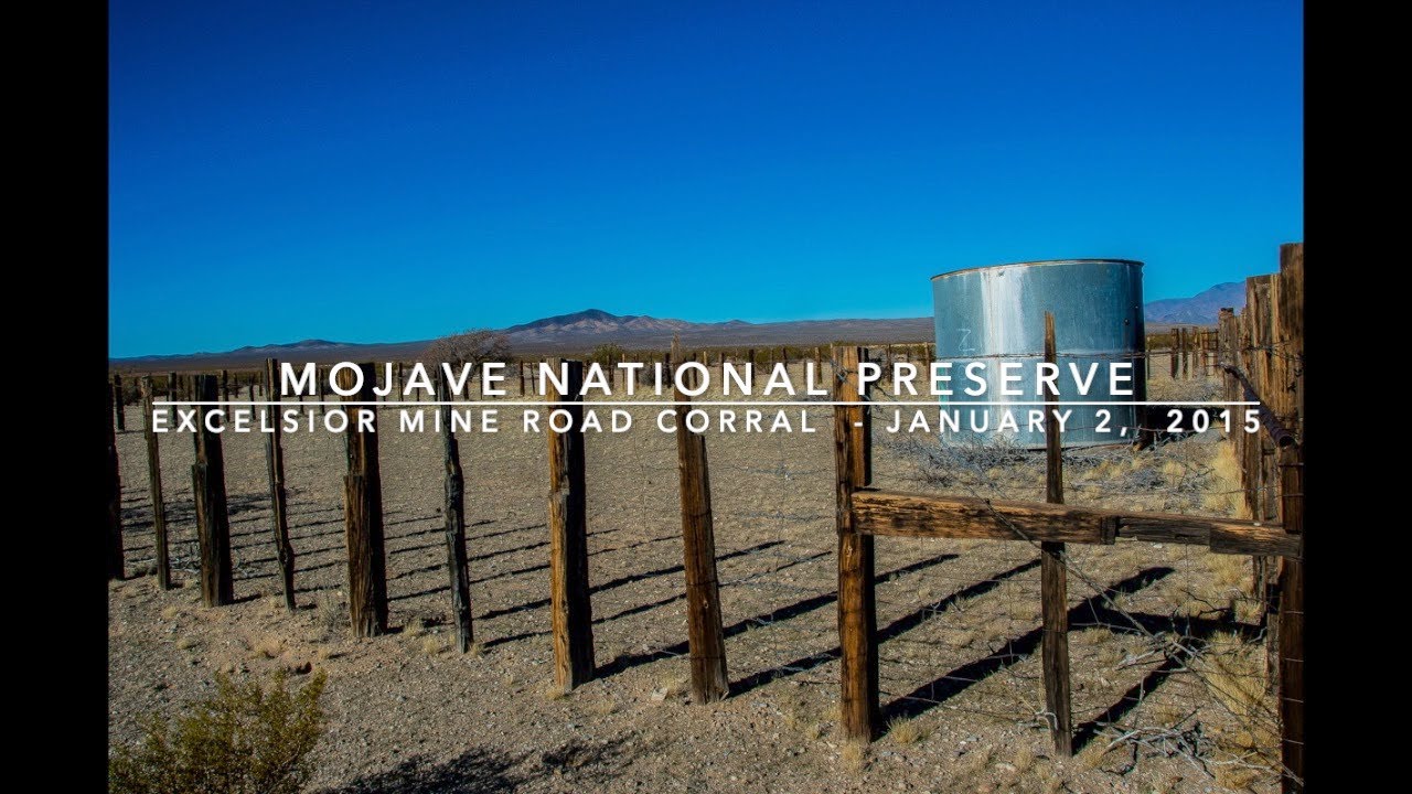 Mojave National Preserve - Excelsior Mine Road Corral - YouTube