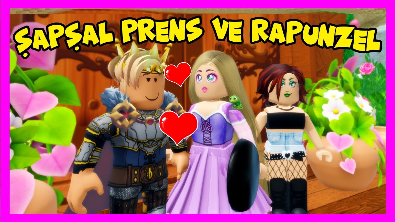 ŞAPŞAL PRENS VE RAPUNZEL 😍 😂 ROBLOX KOMİK HİKAYE KÜBRA NİSA HAN KANAL ...