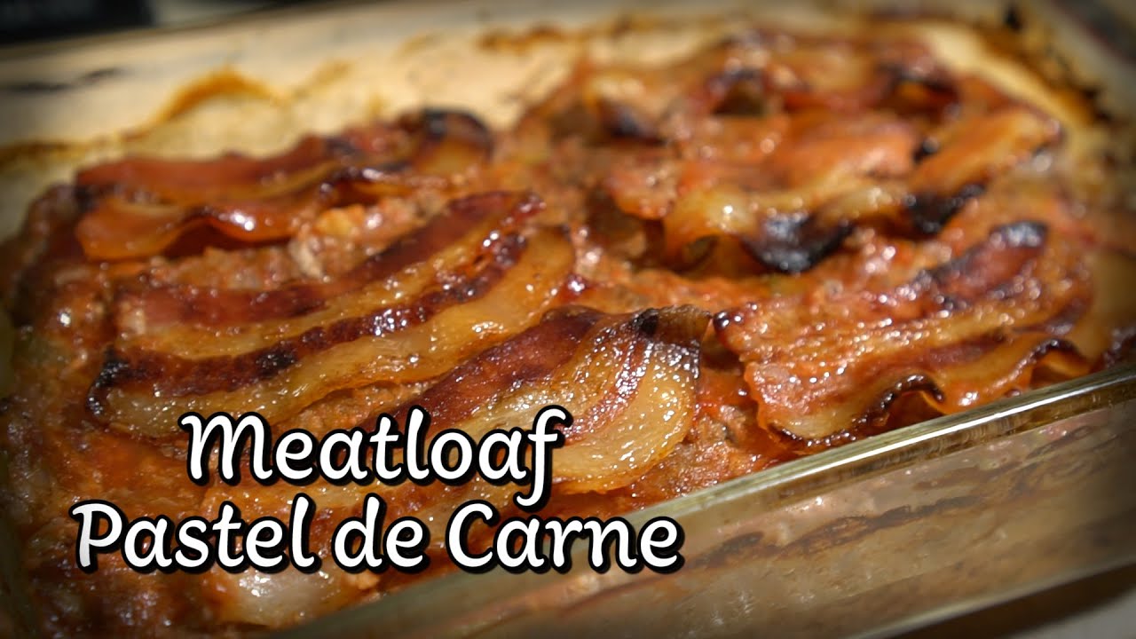 Receta de PASTEL DE CARNE (MEATLOAF) Riquísimo! video #26 - YouTube