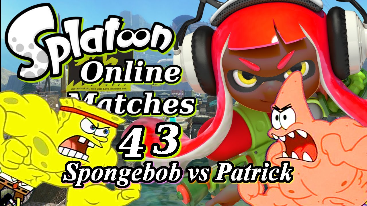Splatoon: Online Matches Set 43 - Spongebob vs Patrick - YouTube