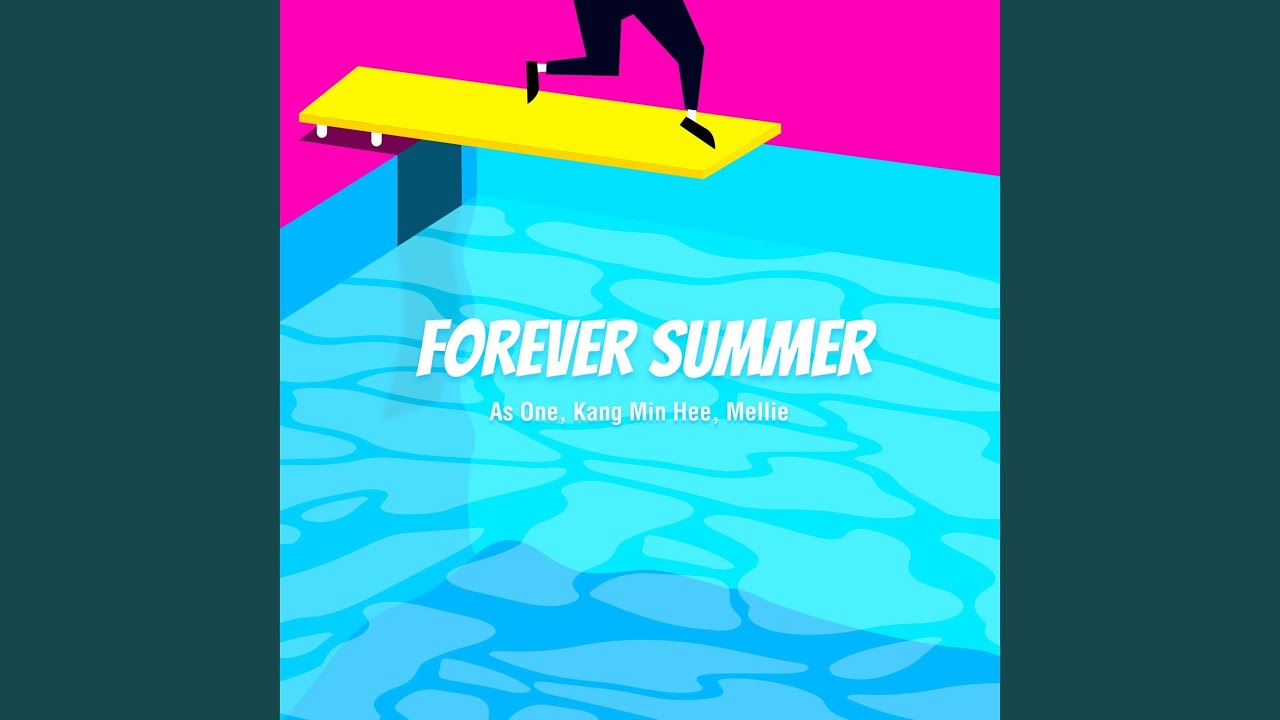 Forever Summer - YouTube