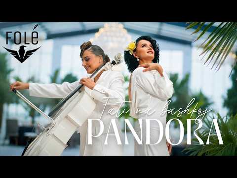 PANDORA - Fati na Bashkoj (Official Video)