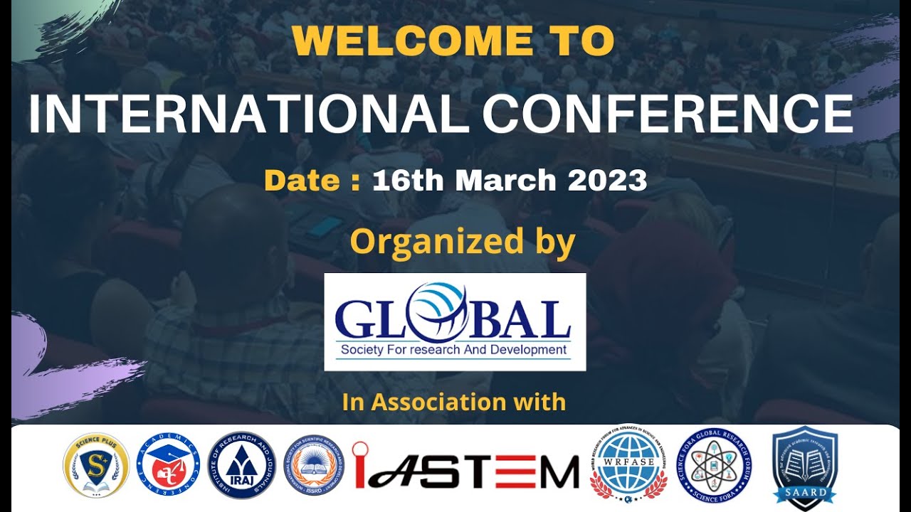 GSRD INTERNATIONAL CONFERENCE | 16th March 2023 - YouTube