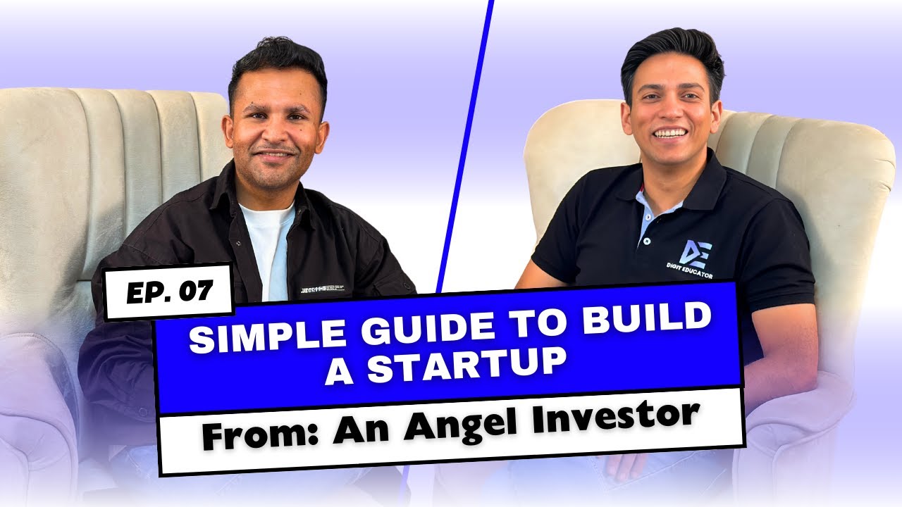 Simple Guide To Build A Startup From: An Angel Investor - YouTube