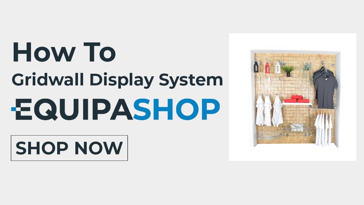 Gridwall Display | Merchandising | How To | Equipashop - YouTube