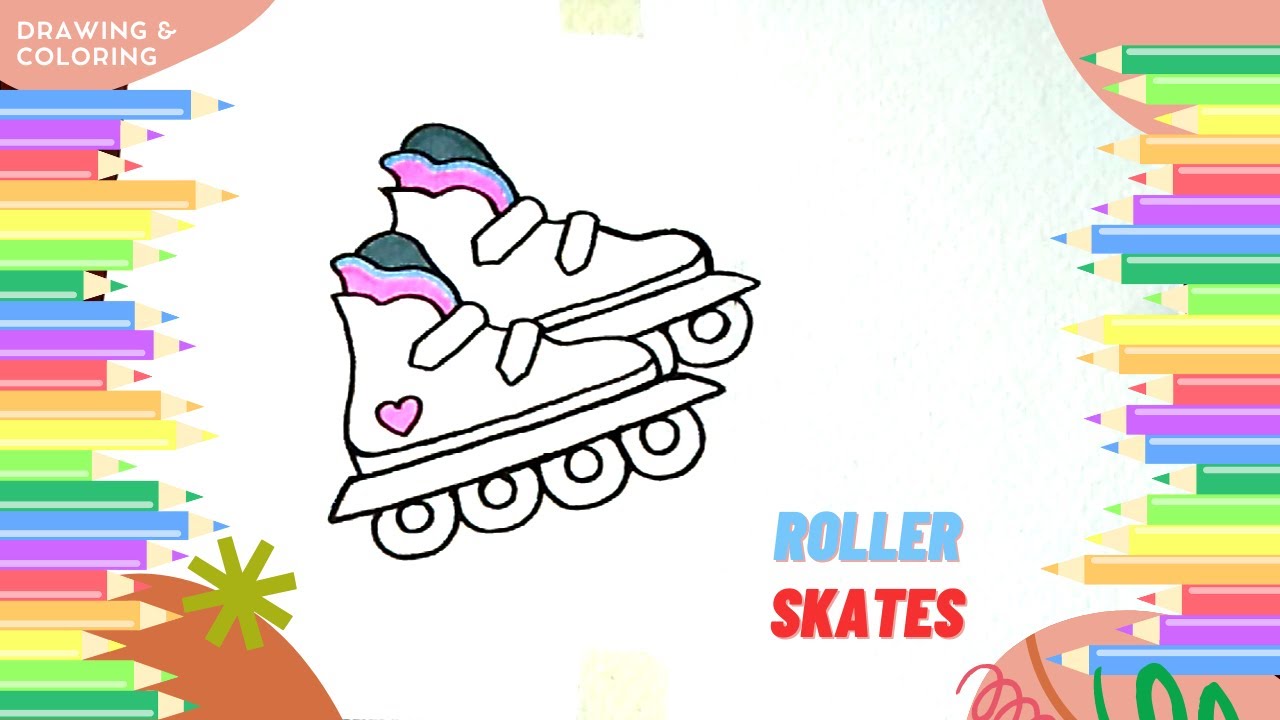 MENGGAMBAR & MEWARNAI SEPATU RODA / DRAWING & COLORING ROLLER SKATES # ...