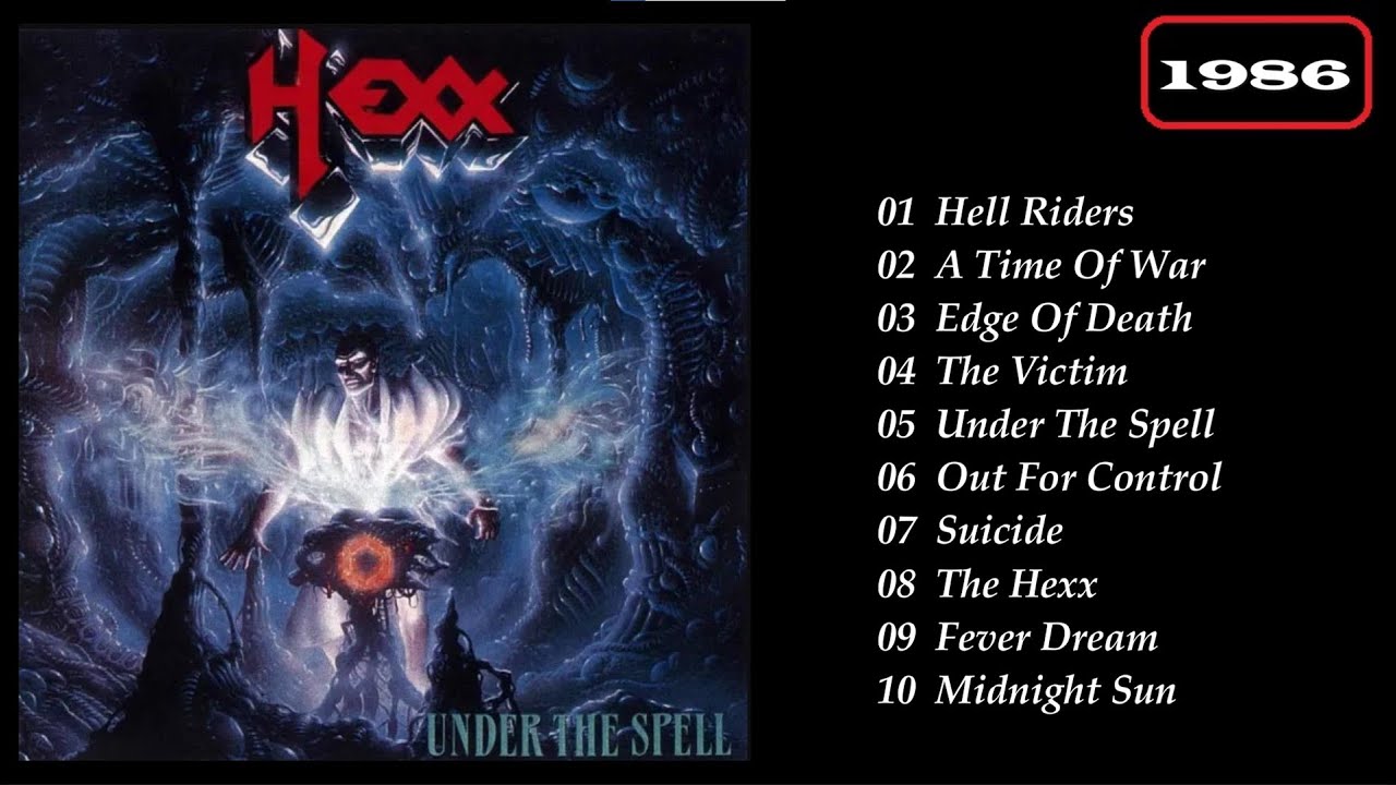 Hexx - Under The Spell (1986) Full Album, US Power / Thrash Metal - YouTube