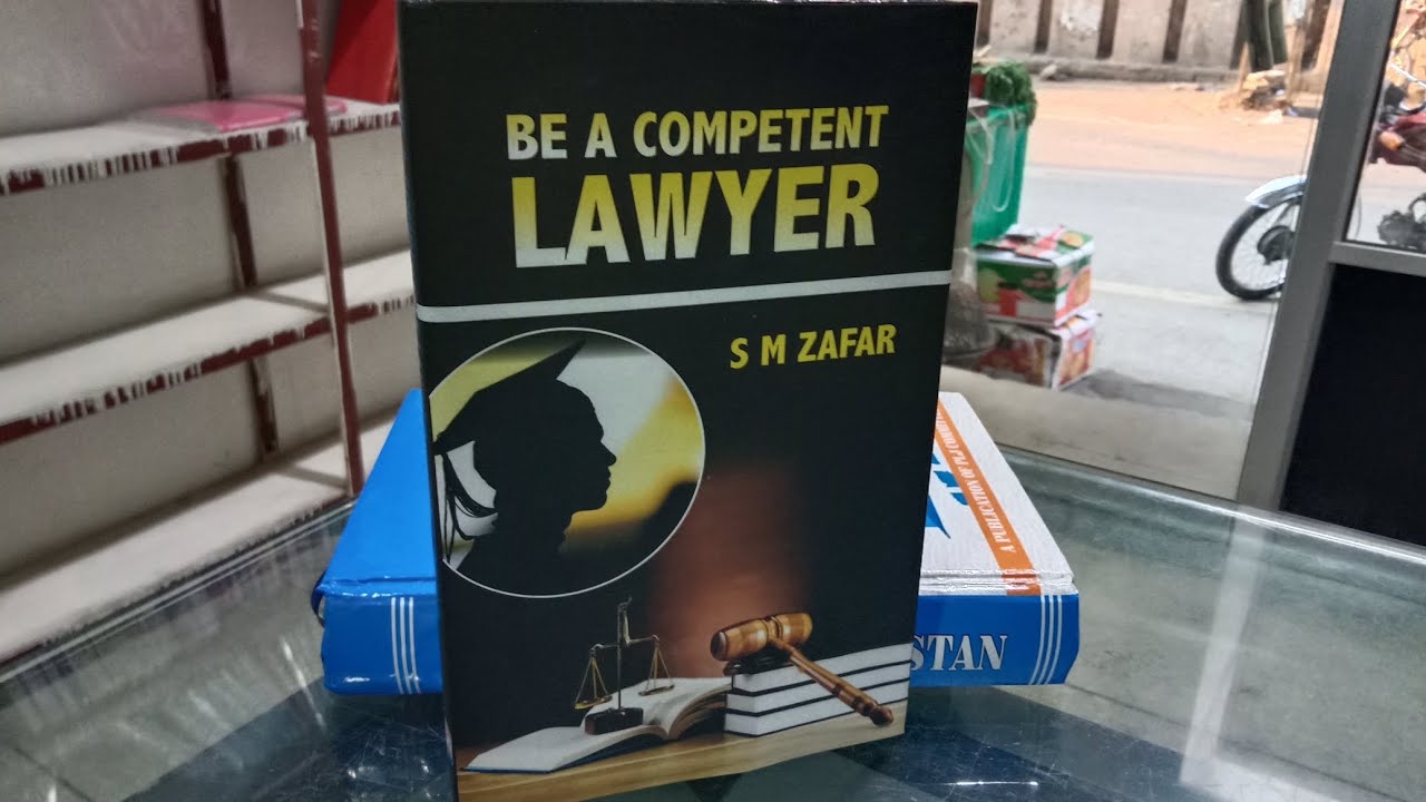 Be a Competent Lawyer by SM Zafar Rs1000 delivery added Whatsapp ...