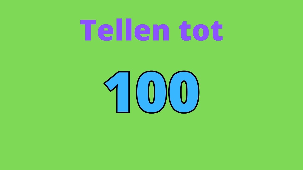 Tellen Tot 100 Nederlands 💯 Educatieve kinderfilmpjes voor Peuters en ...