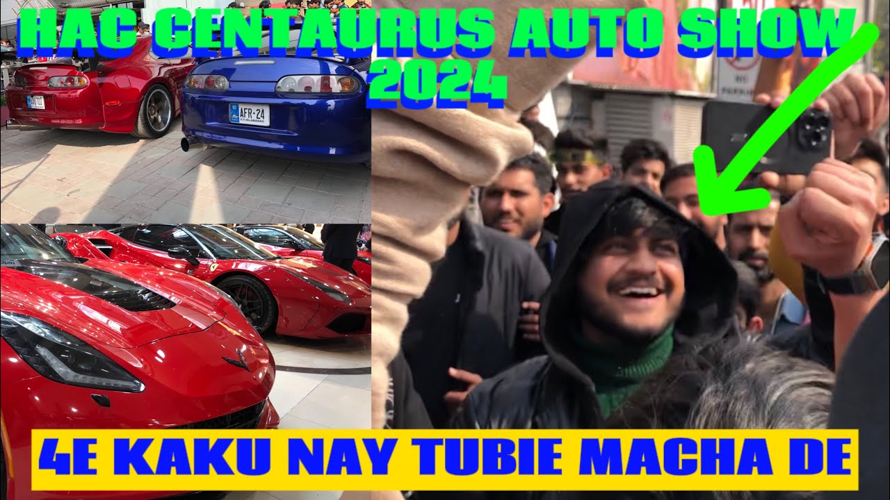 HAC Centaurus Mall Auto Show 2024 | 4E KAKU in Centaurus Auto Show 2024 ...