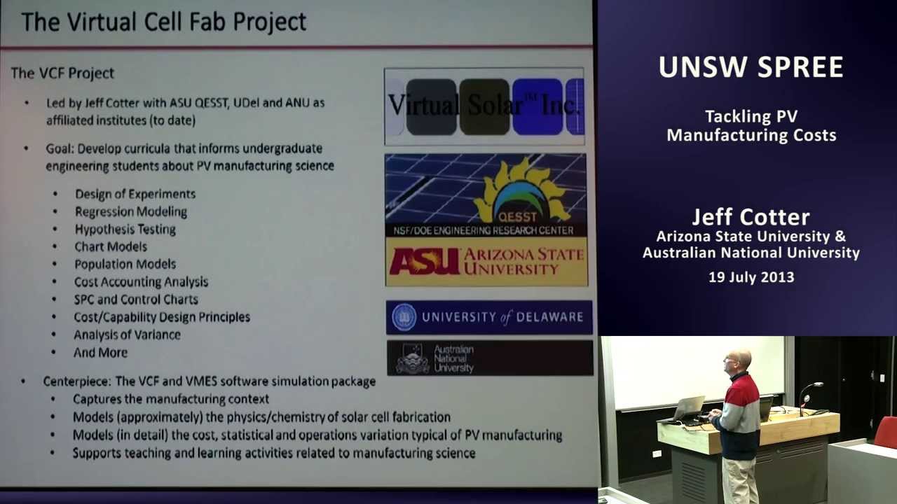UNSW SPREE 201307-19 Jeff Cotter - Tackling PV Manufacturing Costs ...