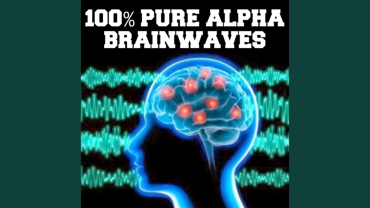 100% Pure Alpha Brainwaves - YouTube Music