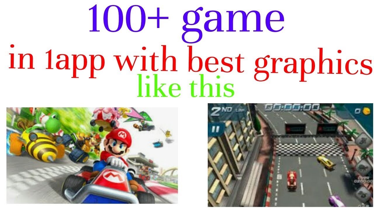 100+ games in one app with best graphic - YouTube