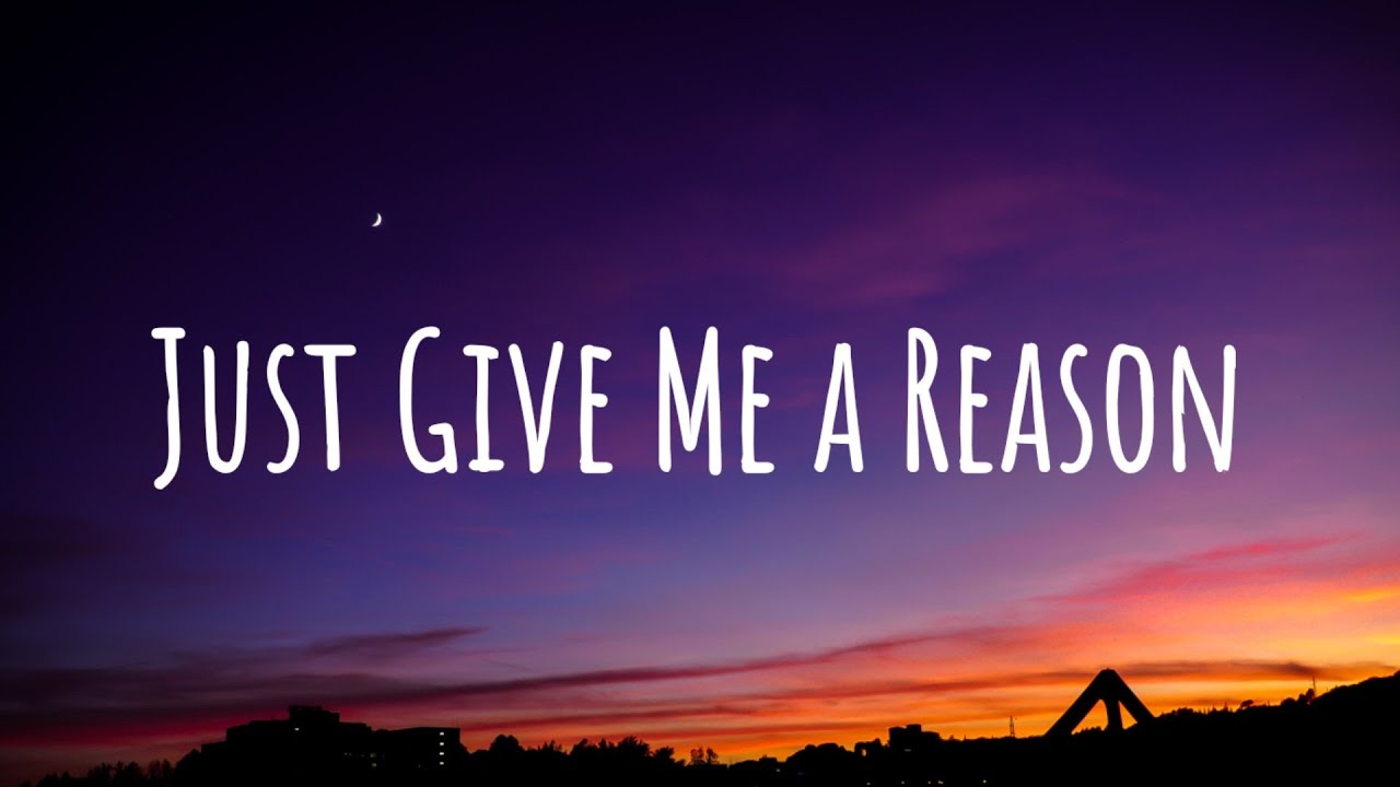 P!nk - Just Give Me A Reason (Lyrics) - YouTube