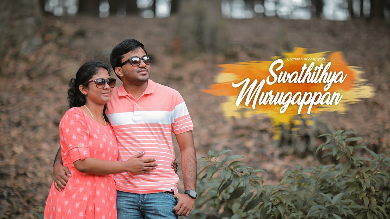Swathithya weds Murugappan I A Chettinad Cinematic Wedding Moments I ...