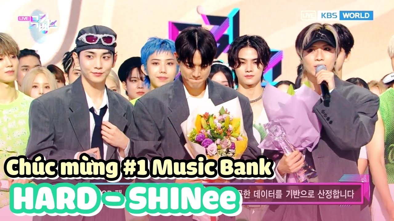 VIETSUB|#shinee xuất sắc giành cúp hạng 1 cùng ca khúc "HARD"|KBS WORLD ...