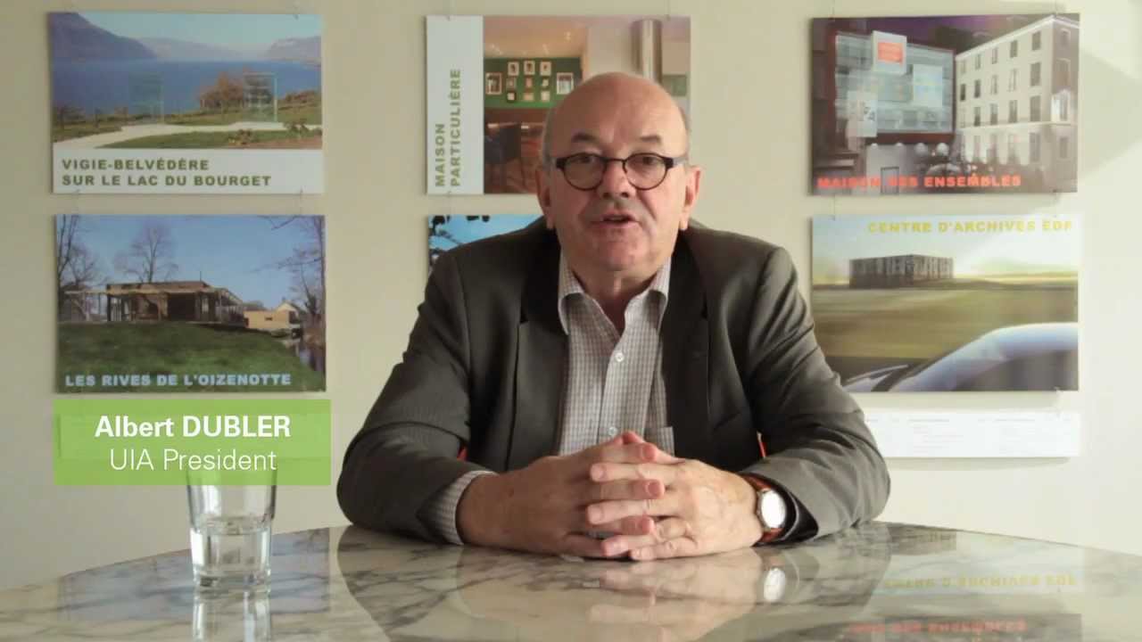 World Day of Architecture - Message from the UIA President Albert ...