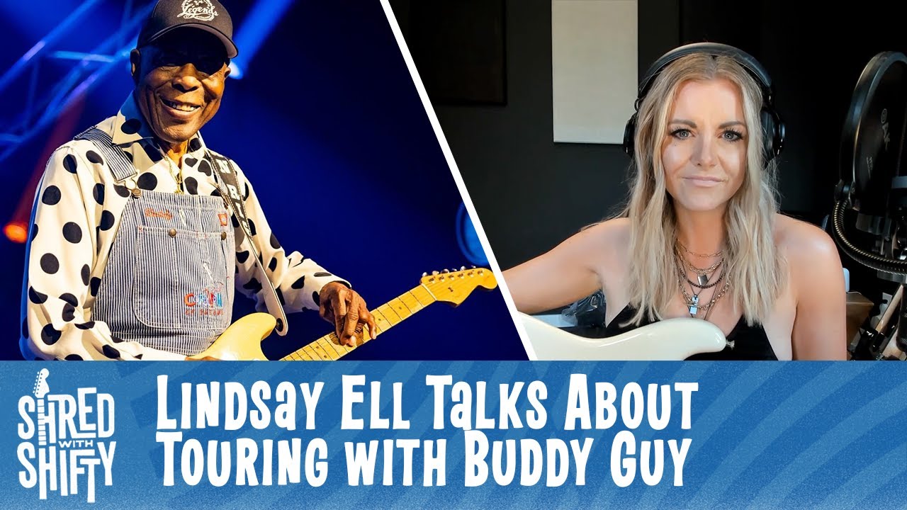Lindsay Ell talks about touring with Buddy Guy on Shred With Shifty ...