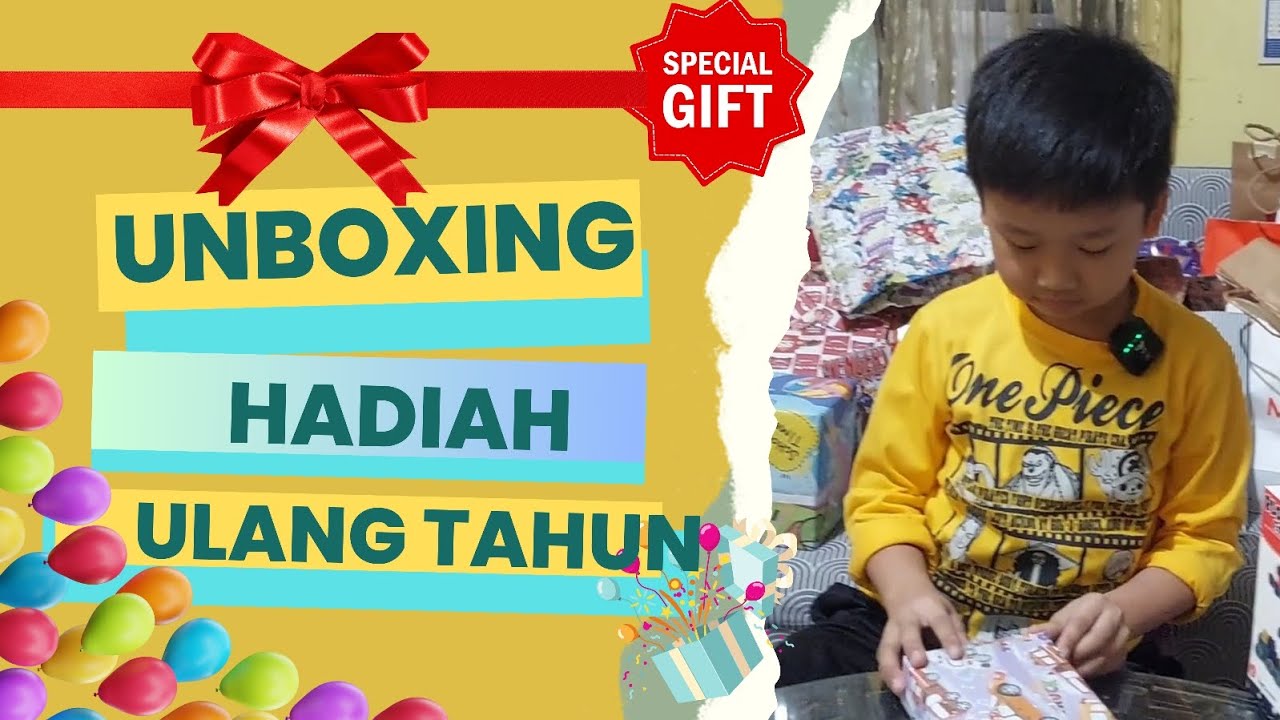 UNBOXING HADIAH ULANG TAHUN, TERIMAKASIH YA ALLAH - YouTube