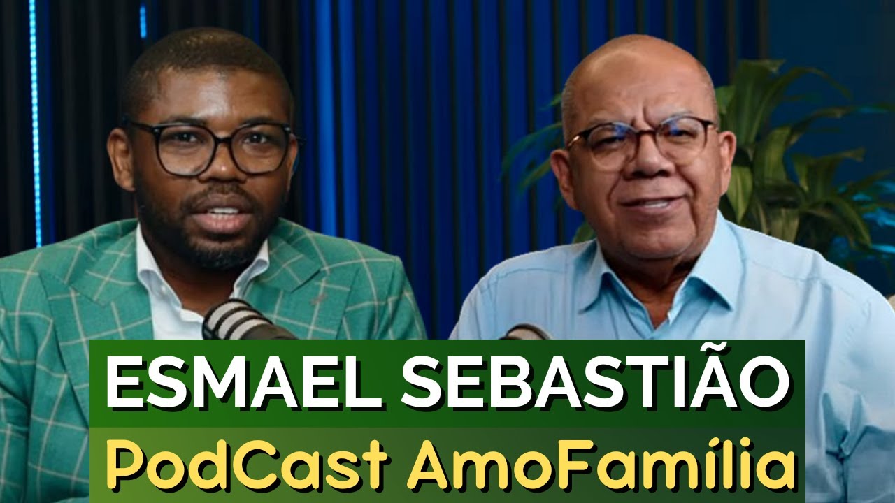 DEUS TE CRIOU PARA VENCER NESTA TERRA | PASTOR ESMAEL SEBASTIÃO - PODCAST AMOFAMÍLIA - YouTube