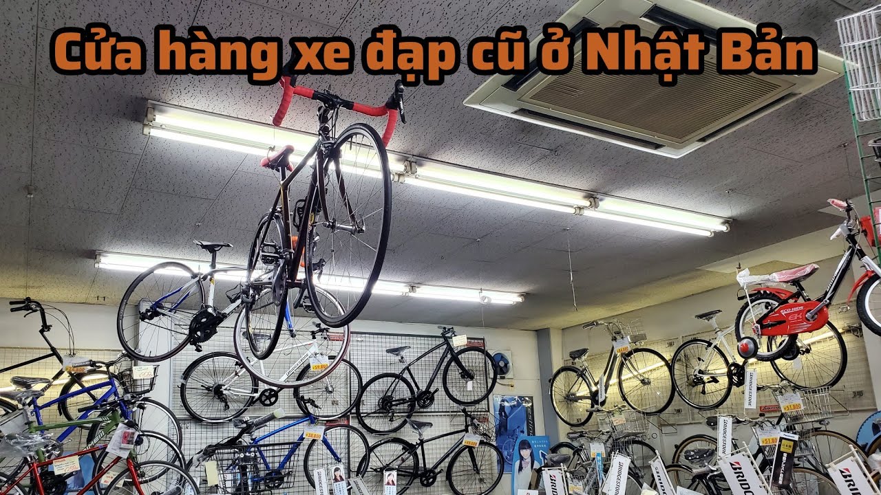 Cửa hàng xe đạp cũ ở Nhật,nhiều xe hãng đã qua sử dụng còn đẹp giá rẻ ...