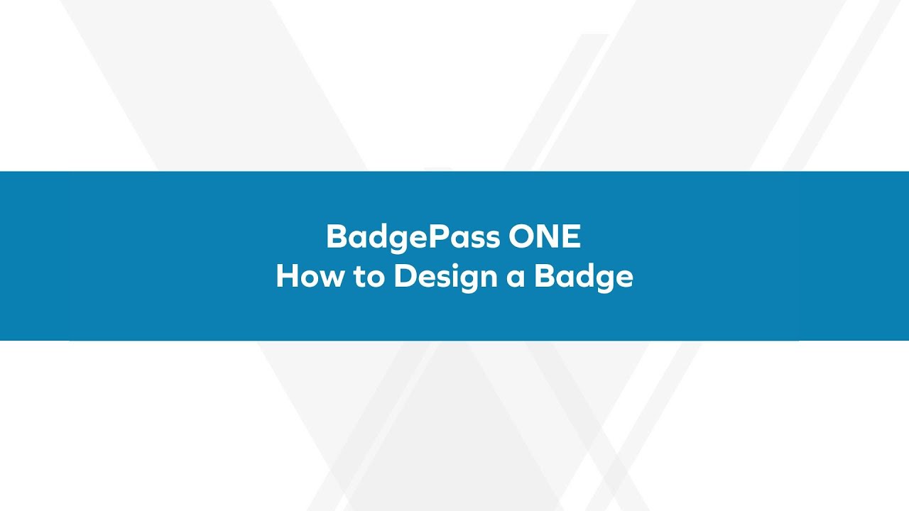 BadgePass ONE: How to Design a Badge - YouTube