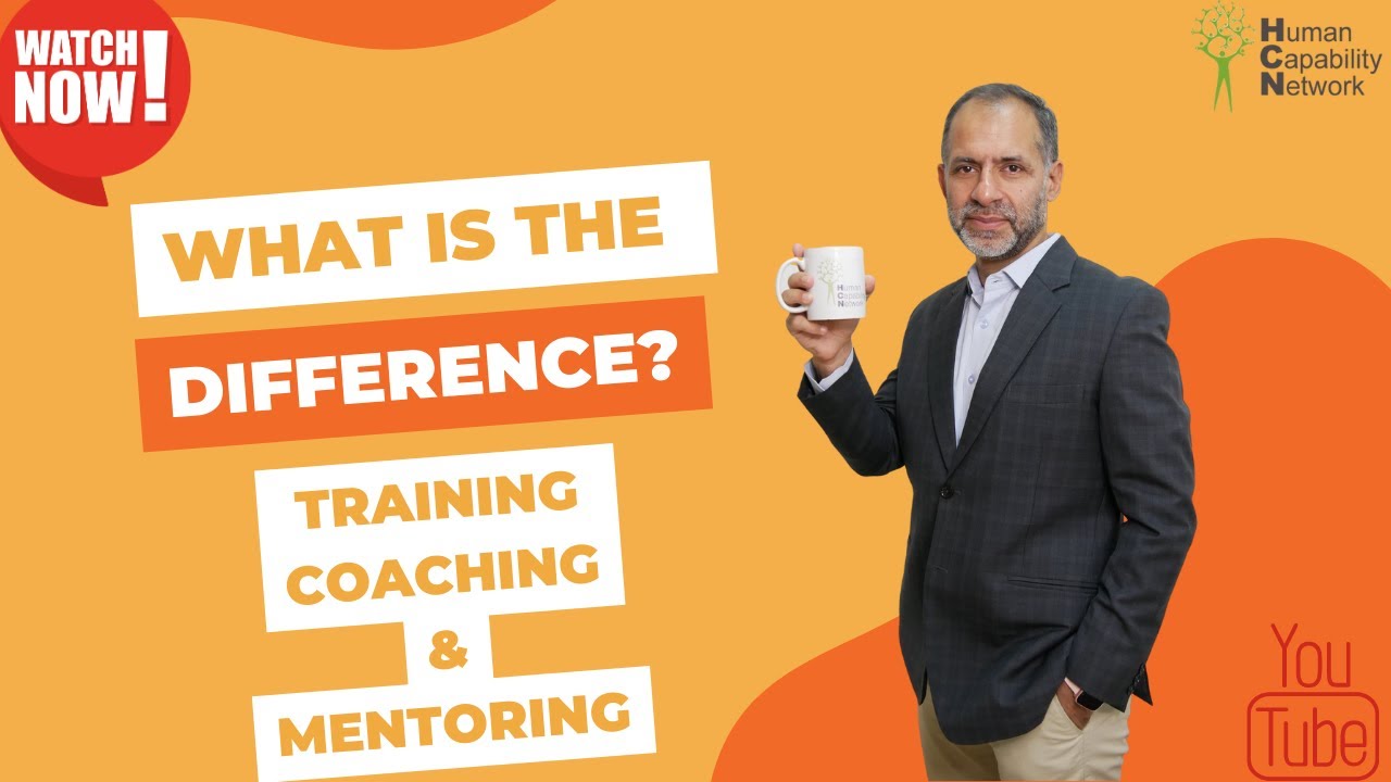 What Is The Difference Between COACHING , TRAINING & MENTORING ? - YouTube