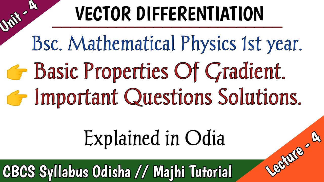 Basic Properties Of Gradient & Important Question Solution #majhibira ...