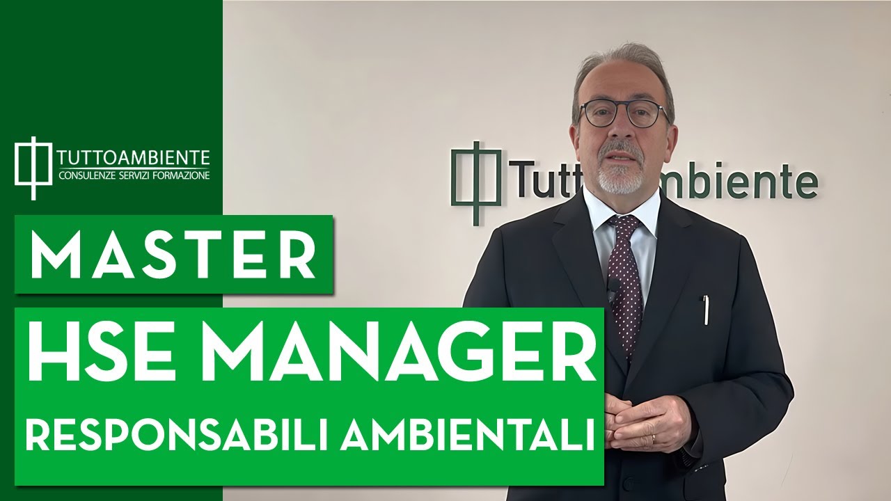 Master HSE Manager e Responsabili Ambientali: la presentazione - YouTube