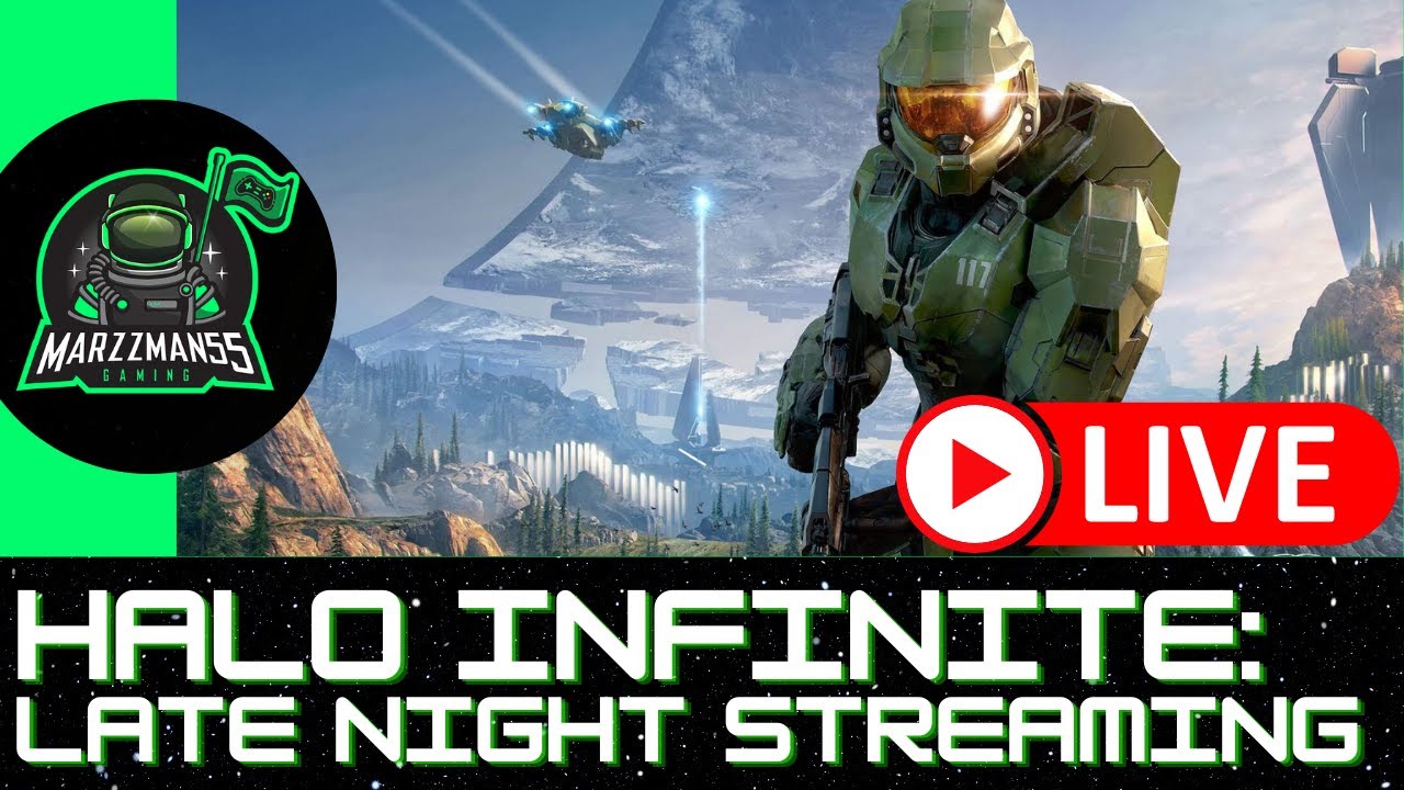 Halo Infinite Live: Late Night Streaming! - YouTube