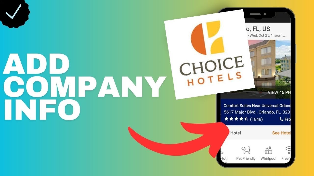 How to add company information in the Choice Hotels app? - YouTube